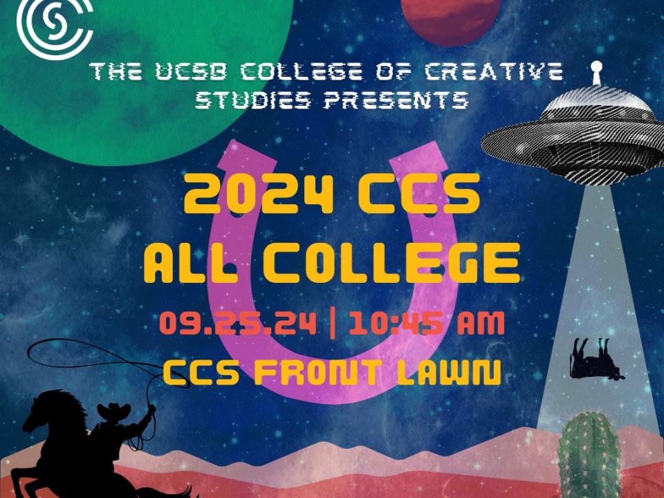 2024 CCS All College | UCSB College of Creative Studies